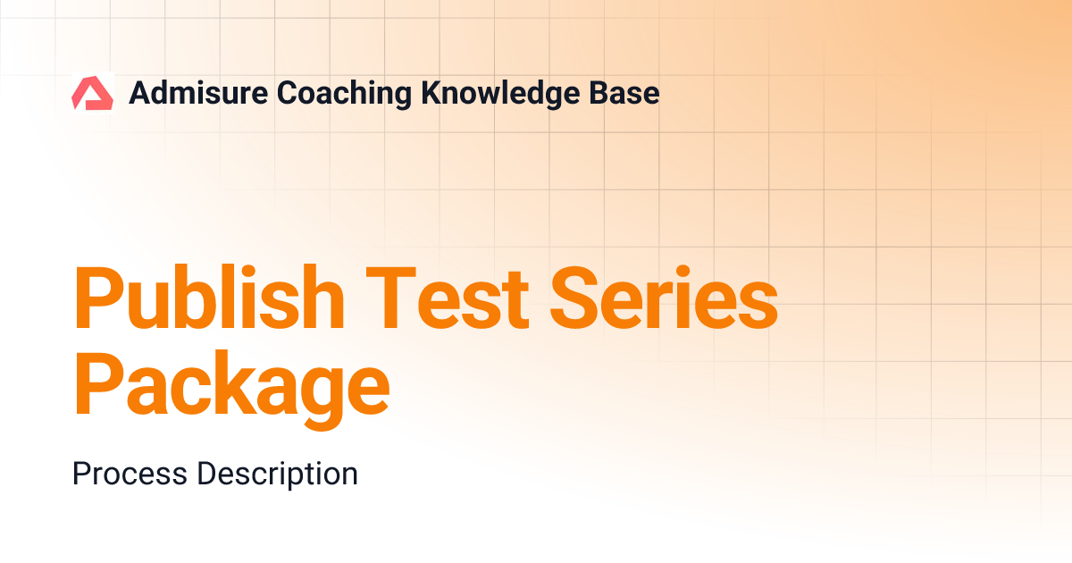 Publish Test Series Package | Admisure Coaching Knowledge Base